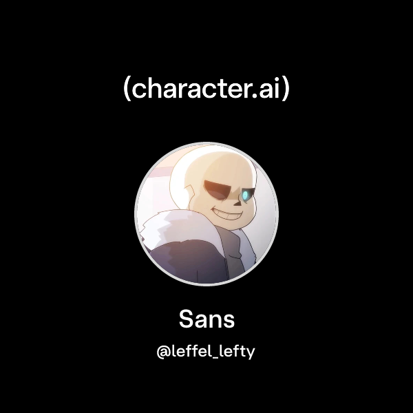 Chat with Sans | character.ai | Personalized AI for every moment of ...