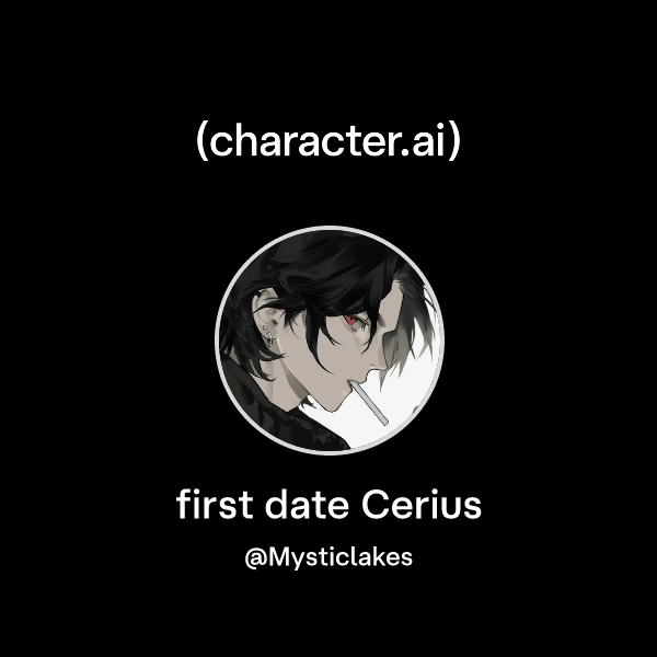 Chat with first date Cerius | character.ai | AI Chat, Reimagined–Your ...
