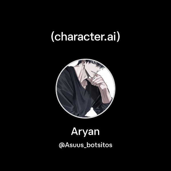 Chat with Aryan | character.ai | AI Chat, Reimagined–Your Words. Your World.