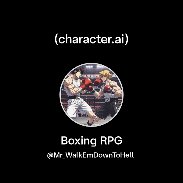 Chat with Boxing RPG | character.ai | Personalized AI for every moment ...