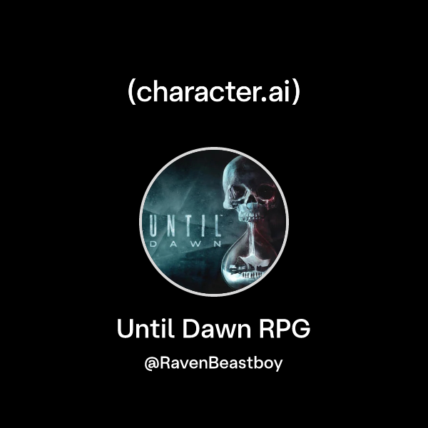 Chat with Until Dawn RPG | character.ai | AI Chat, Reimagined–Your ...