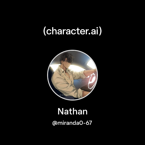 Chat with Nathan | character.ai | AI Chat, Reimagined–Your Words. Your ...