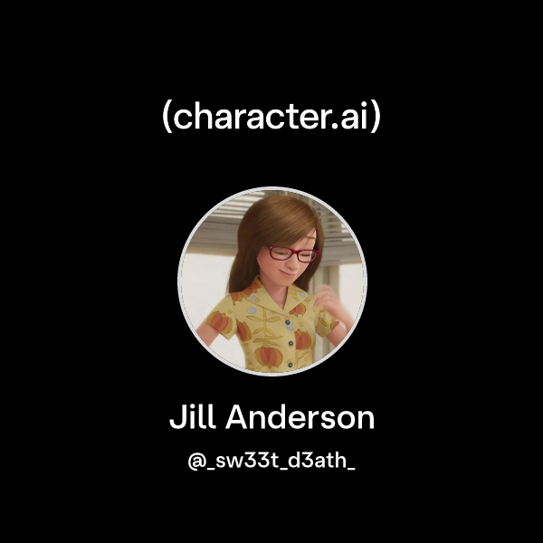 Chat with Jill Anderson | character.ai | AI Chat, Reimagined–Your Words. Your World.