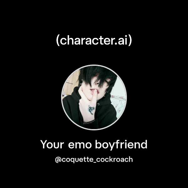 Chat with Your emo boyfriend | character.ai | Personalized AI for every ...