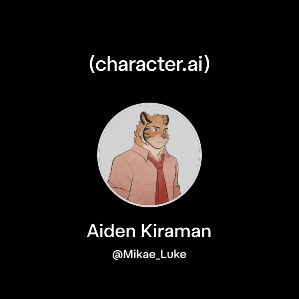 Chat with Aiden Kiraman | character.ai | AI Chat, Reimagined–Your Words ...