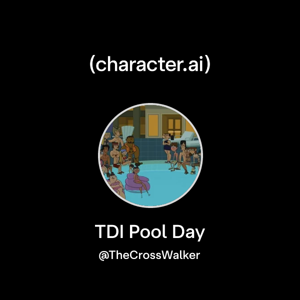 Chat with TDI Pool Day | character.ai | Personalized AI for every ...