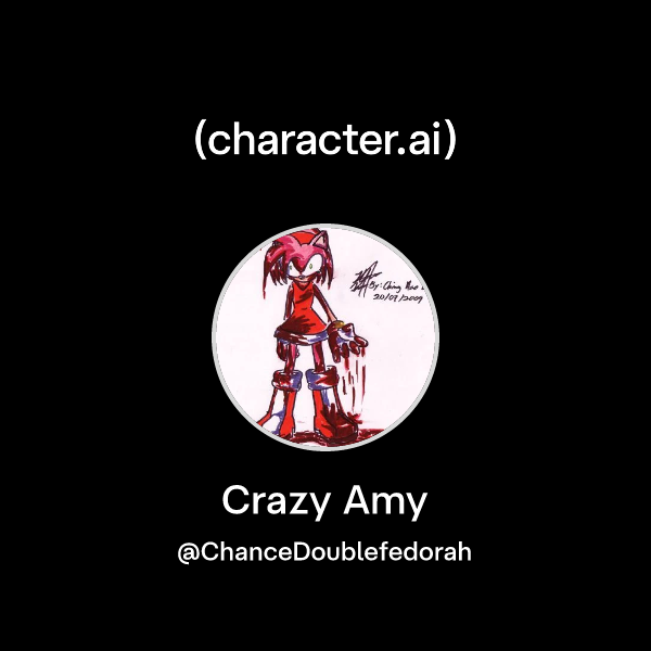 Chat with Crazy Amy | character.ai | AI Chat, Reimagined–Your Words ...