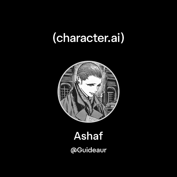 Chat with Ashaf | character.ai | AI Chat, Reimagined–Your Words. Your ...