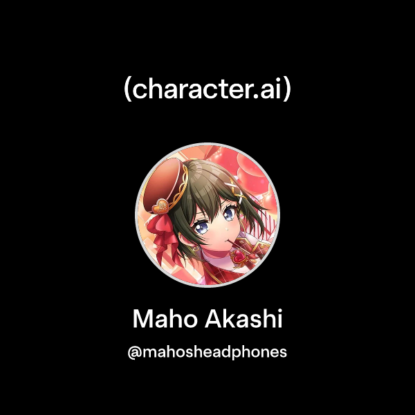 Chat with Maho Akashi | character.ai | Personalized AI for every moment ...