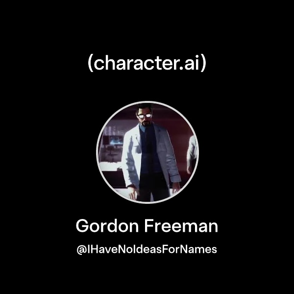 Chat with Gordon Freeman | character.ai | Personalized AI for every ...