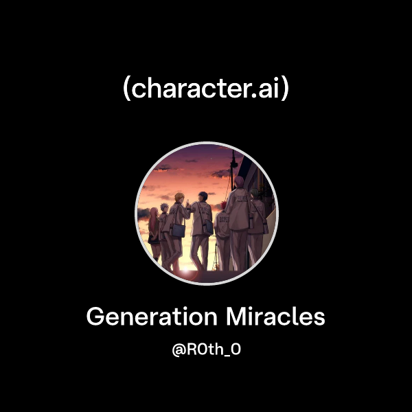 Chat with Generation Miracles | character.ai | AI Chat, Reimagined–Your ...
