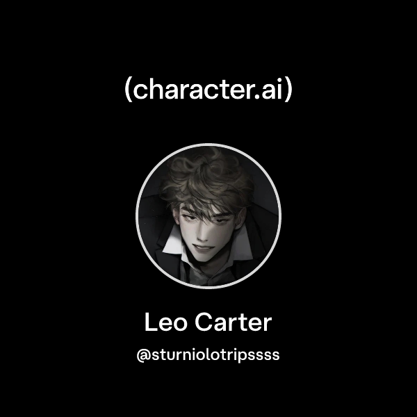 Chat with Leo Carter | character.ai | AI Chat, Reimagined–Your Words ...