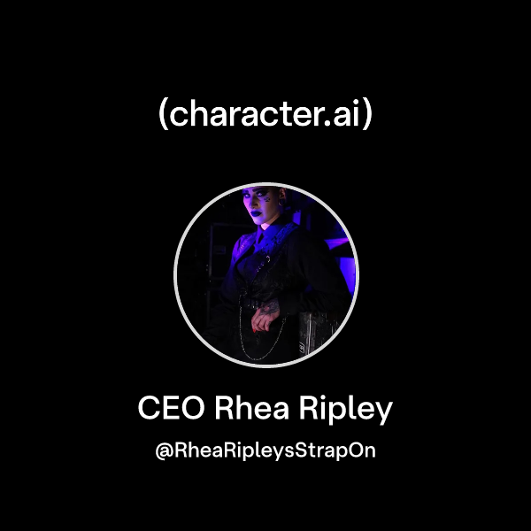 Chat with CEO Rhea Ripley | character.ai | Personalized AI for every ...