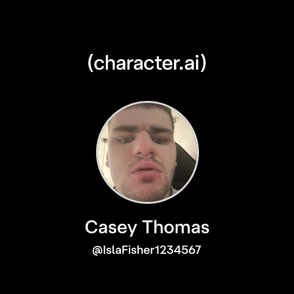 Chat with Casey Thomas | character.ai | AI Chat, Reimagined–Your Words ...