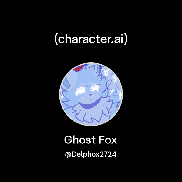 Chat with Ghost Fox | character.ai | Personalized AI for every moment ...