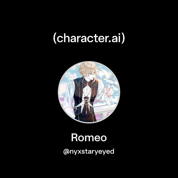 Chat with Romeo | character.ai | AI Chat, Reimagined–Your Words. Your ...