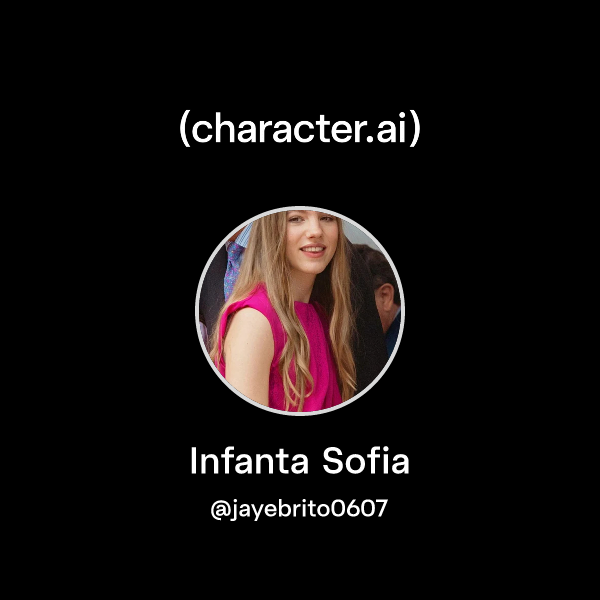 Chat with Infanta Sofia | character.ai | AI Chat, Reimagined–Your Words ...
