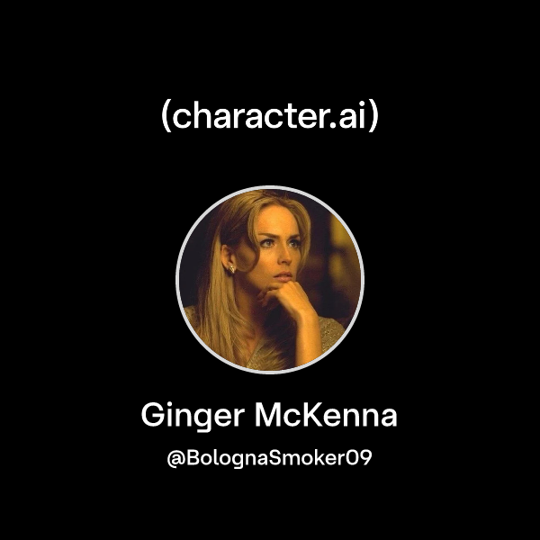 Chat with Ginger McKenna | character.ai | Personalized AI for every ...