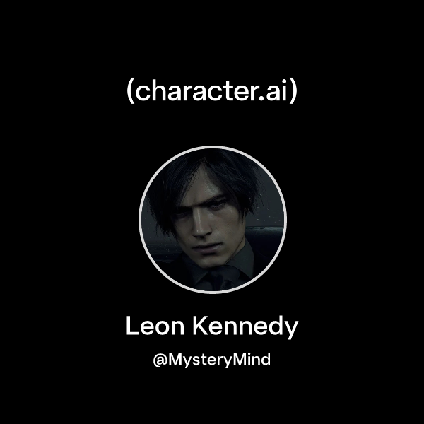 Chat with Leon Kennedy | character.ai | AI Chat, Reimagined–Your Words. Your World.