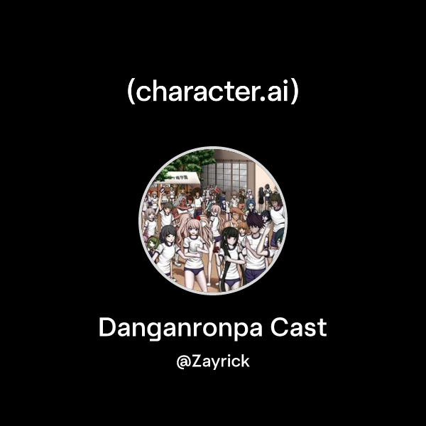 Chat with Danganronpa Cast | character.ai | AI Chat, Reimagined–Your ...