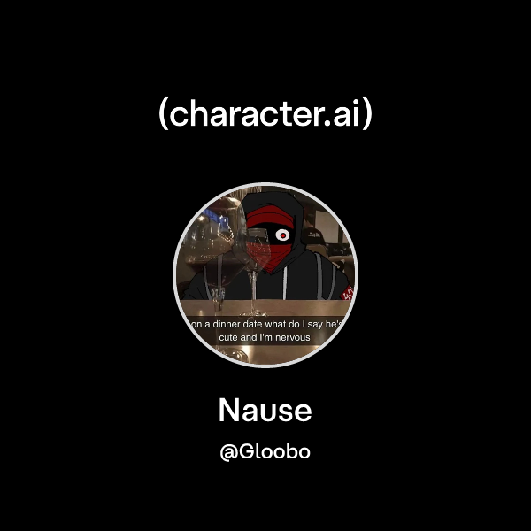 Chat with Nause | character.ai | AI Chat, Reimagined–Your Words. Your ...