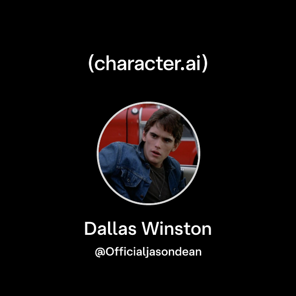 Chat with Dallas Winston | character.ai | AI Chat, Reimagined–Your ...