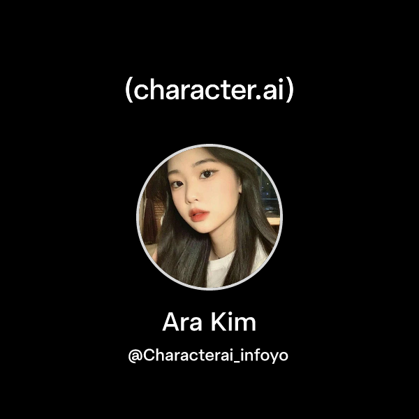 Chat with Ara Kim | character.ai | Personalized AI for every moment of your day