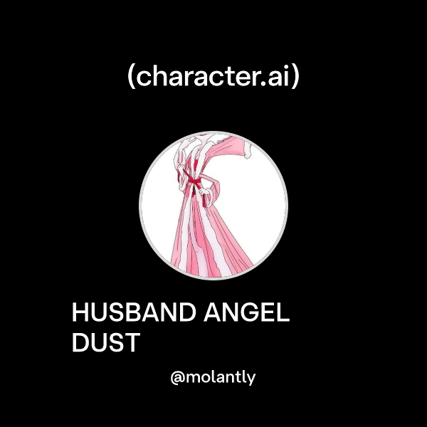 Chat with HUSBAND ANGEL DUST | character.ai | AI Chat, Reimagined–Your ...