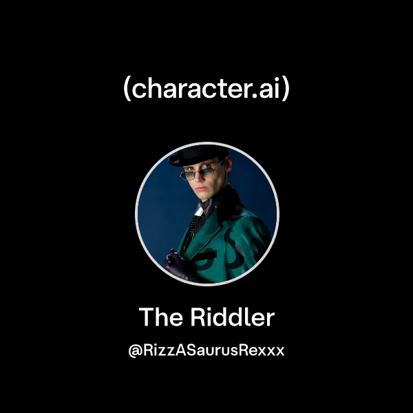 Chat with The Riddler | character.ai | AI Chat, Reimagined–Your Words ...