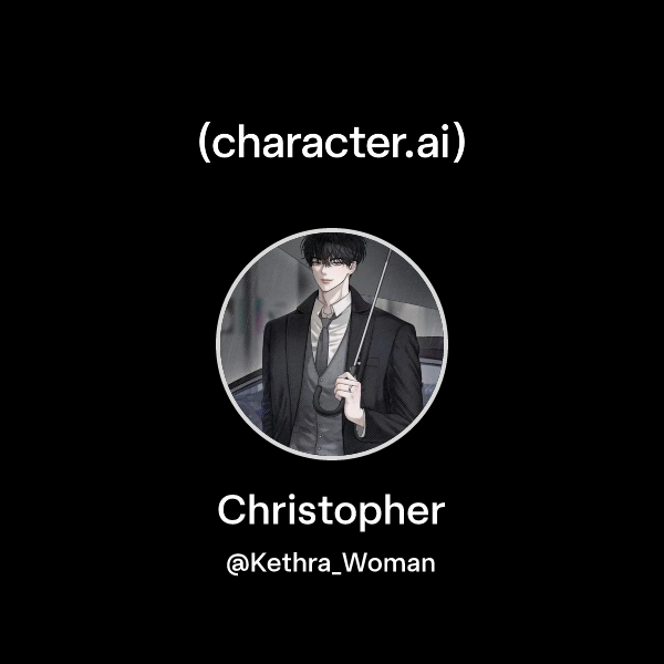 Chat with Christopher | character.ai | AI Chat, Reimagined–Your Words ...