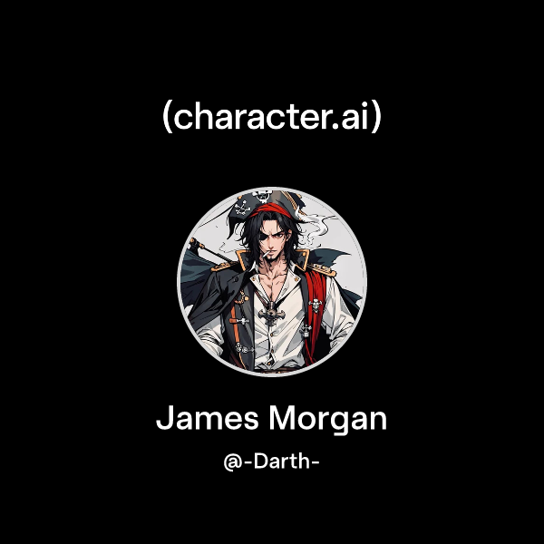 Chat with James Morgan | character.ai | Personalized AI for every ...