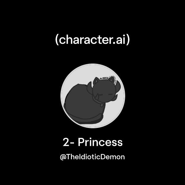 Chat with 2- Princess | character.ai | AI Chat, Reimagined–Your Words ...