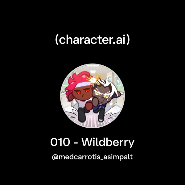 Chat with 010 - Wildberry | character.ai | AI Chat, Reimagined–Your ...