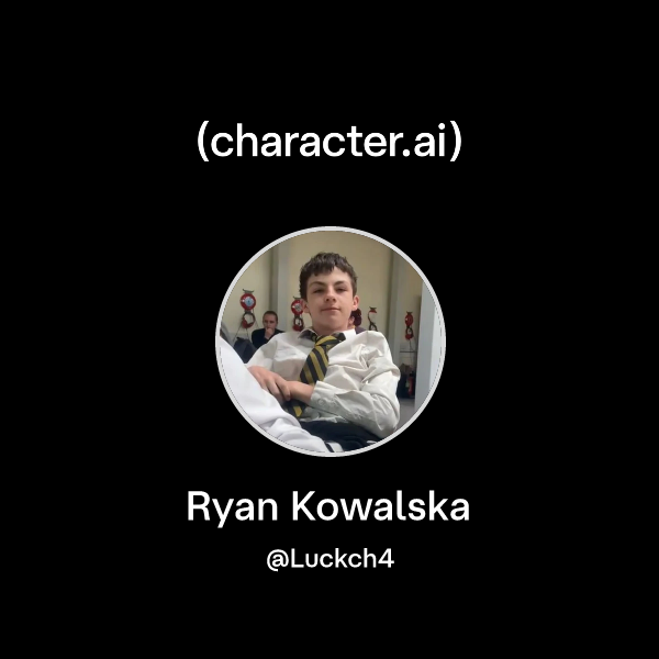 Chat with Ryan Kowalska | character.ai | AI Chat, Reimagined–Your Words ...