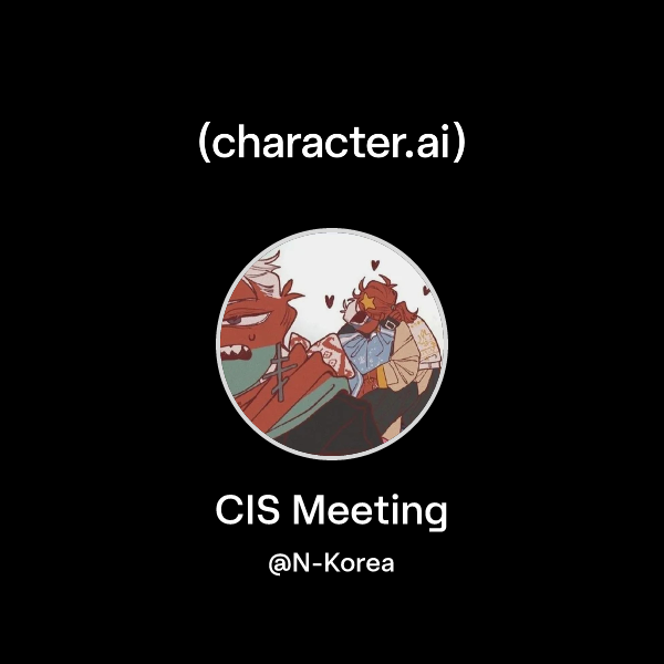 Chat with CIS Meeting | character.ai | AI Chat, Reimagined–Your Words ...