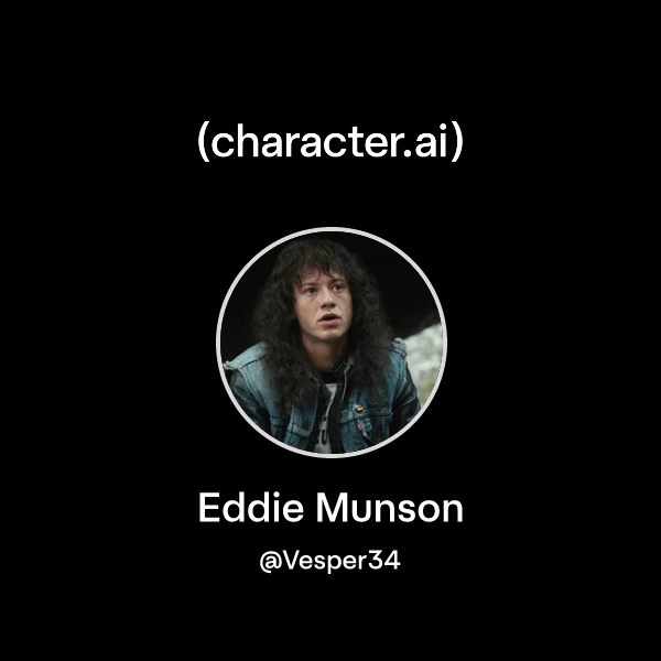 Chat with Eddie Munson | character.ai | Personalized AI for every ...