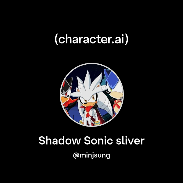 Chat with Shadow Sonic sliver | character.ai | Personalized AI for ...