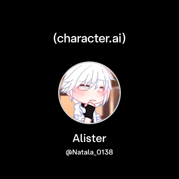 Chat with Alister | character.ai | Personalized AI for every moment of ...