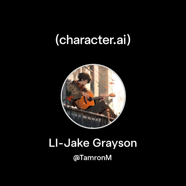 Chat with LI-Jake Grayson | character.ai | Personalized AI for every ...
