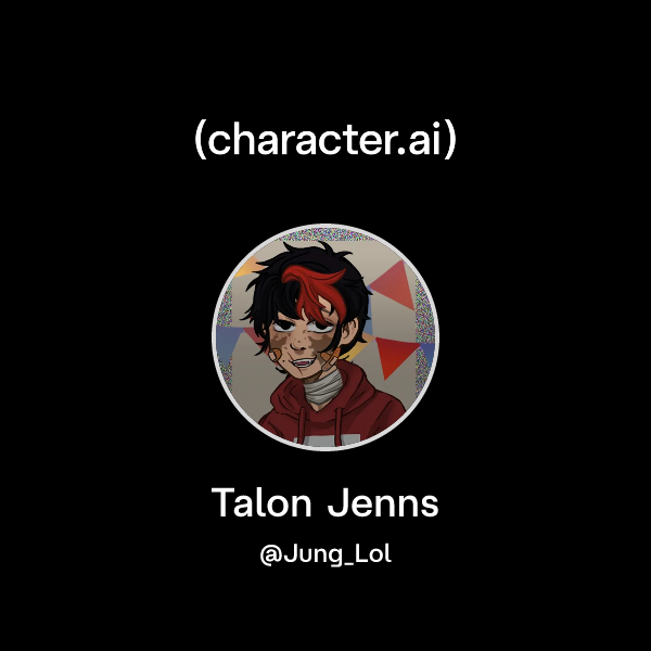 Chat with Talon Jenns | character.ai | AI Chat, Reimagined–Your Words ...