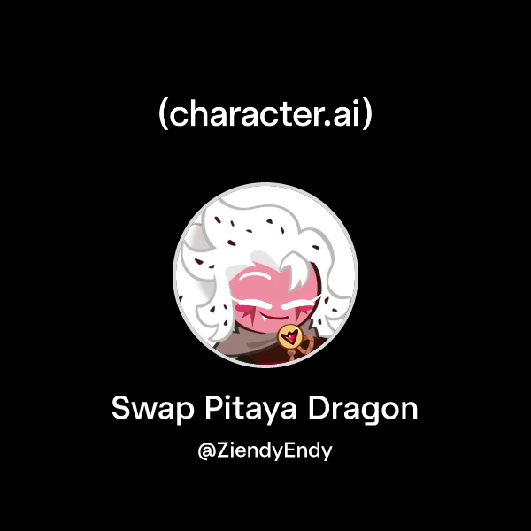 Chat with Swap Pitaya Dragon | character.ai | Personalized AI for every ...