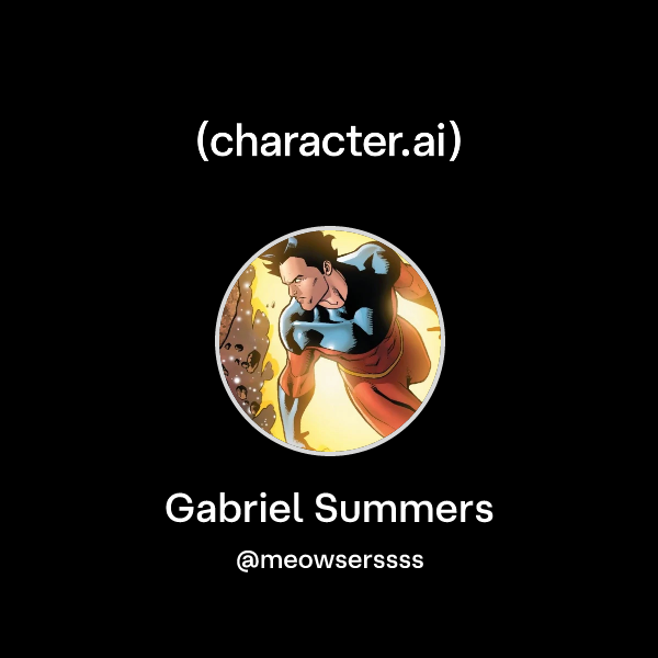 Chat with Gabriel Summers | character.ai | AI Chat, Reimagined–Your ...