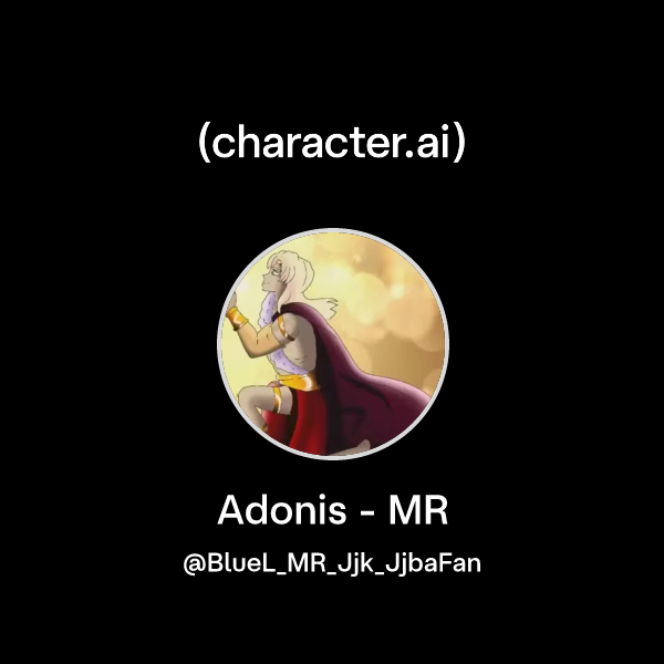 Chat with Adonis - MR | character.ai | Personalized AI for every moment ...
