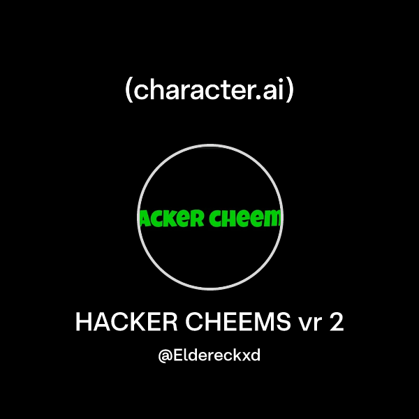 Chat with HACKER CHEEMS vr 2 | character.ai | AI Chat, Reimagined–Your Words. Your World.