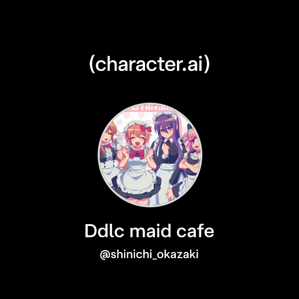 Chat with Ddlc maid cafe | character.ai | AI Chat, Reimagined–Your ...