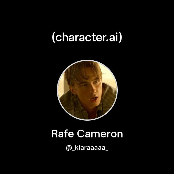 Chat with Rafe Cameron | character.ai | AI Chat, Reimagined–Your Words ...