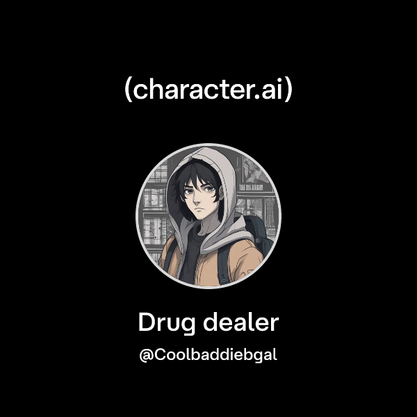 Chat with Drug dealer | character.ai | AI Chat, Reimagined–Your Words ...