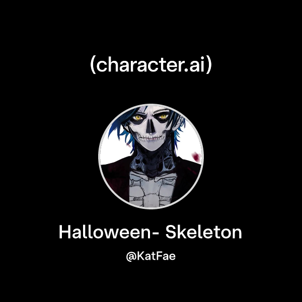 Chat with Halloween- Skeleton | character.ai | Personalized AI for ...