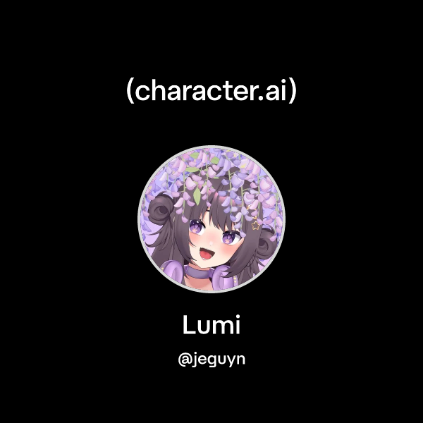Chat with Lumi | character.ai | AI Chat, Reimagined–Your Words. Your World.