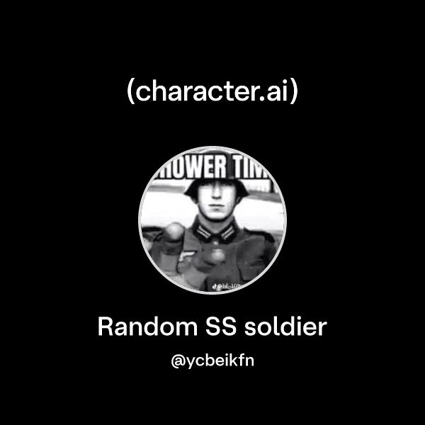 Chat with Random SS soldier | character.ai | AI Chat, Reimagined–Your ...